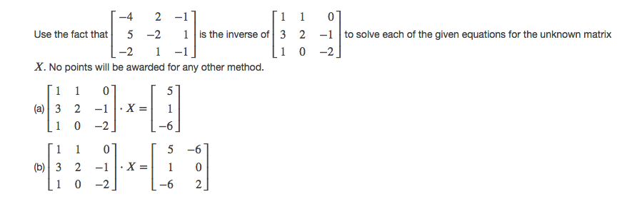 Solved -4 2 -1 [i 1 0 Use the fact that 5 -2 1 is the | Chegg.com