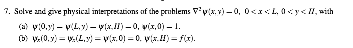 Solved 7. Solve and give physical interpretations of the | Chegg.com