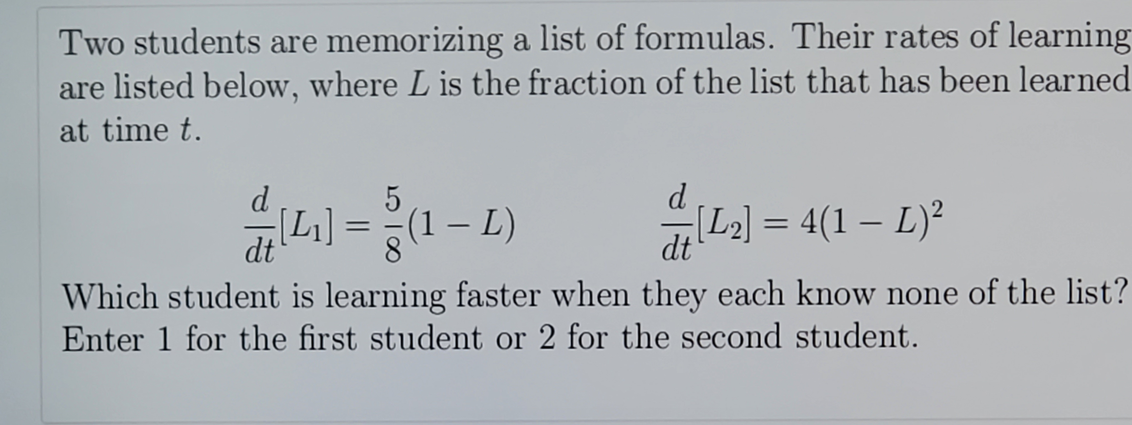 Solved Two students are memorizing a list of formulas. Their | Chegg.com