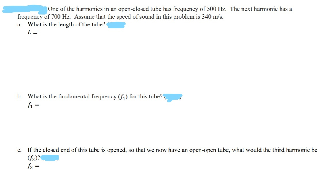 Solved One of the harmonics in an open-closed tube has | Chegg.com