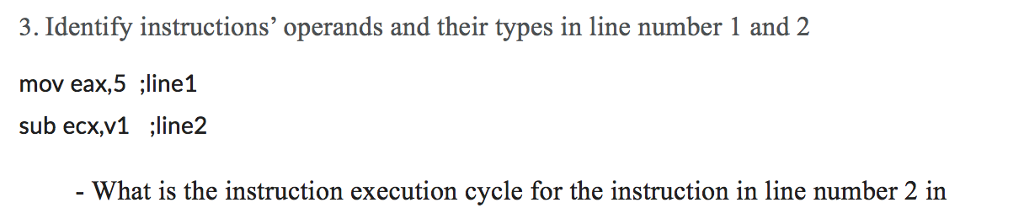 Solved 3. Identify instructions' operands and their types in | Chegg.com