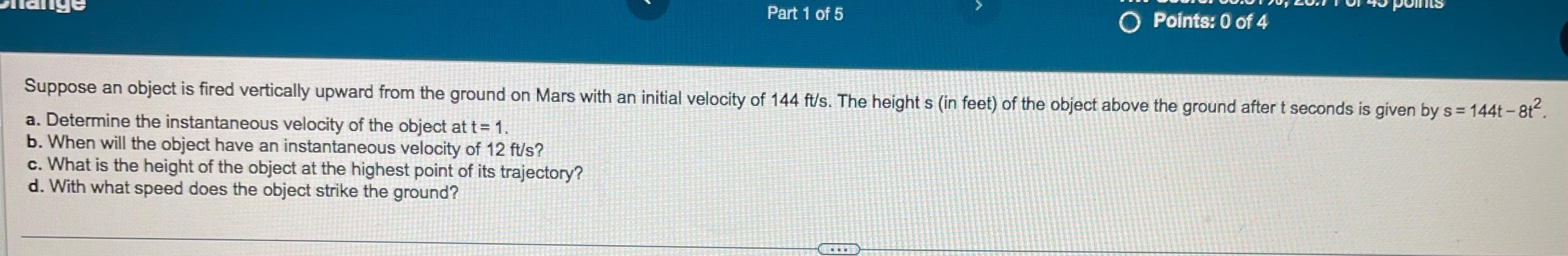 Solved Suppose an object is fired vertically upward from the | Chegg.com