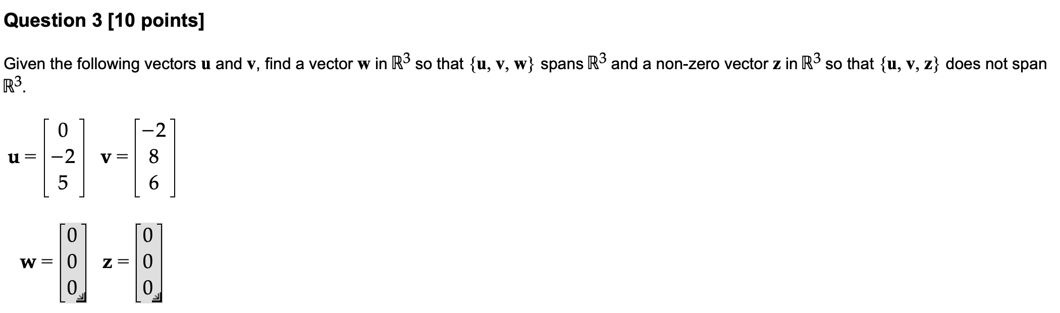 Solved Question 3 [10 points] Given the following vectors u | Chegg.com