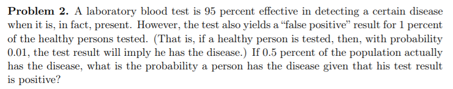 Solved Problem 2. A laboratory blood test is 95 percent | Chegg.com