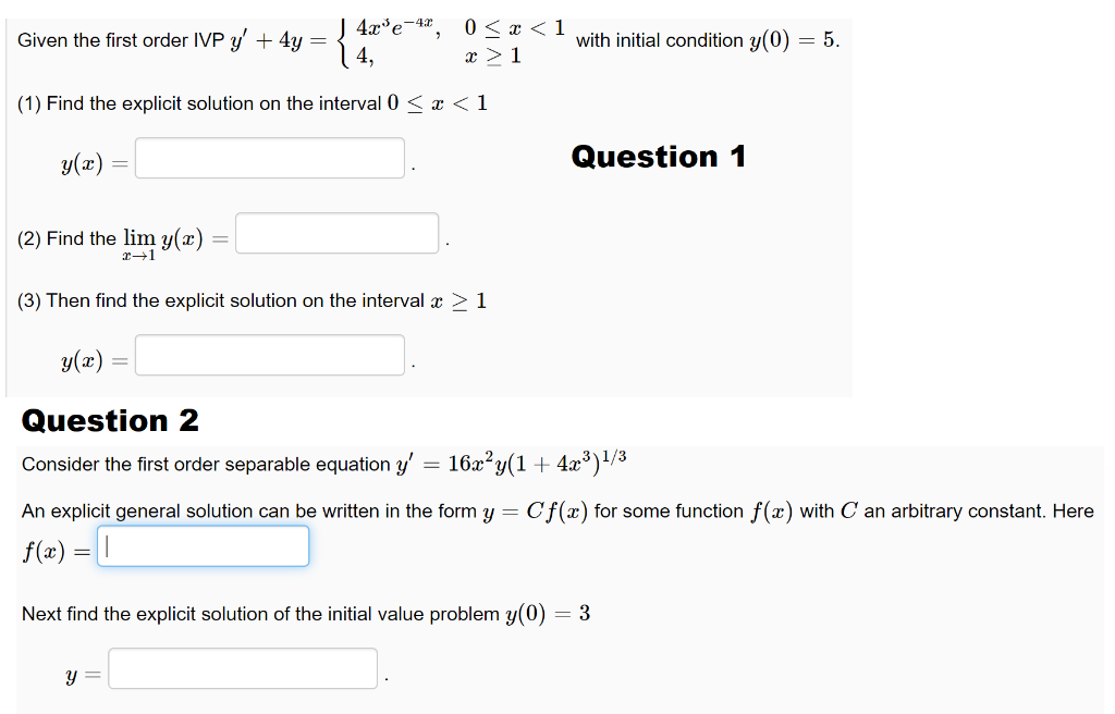Solved Given the first order IVP y + 4y = 40e-40 4, 0