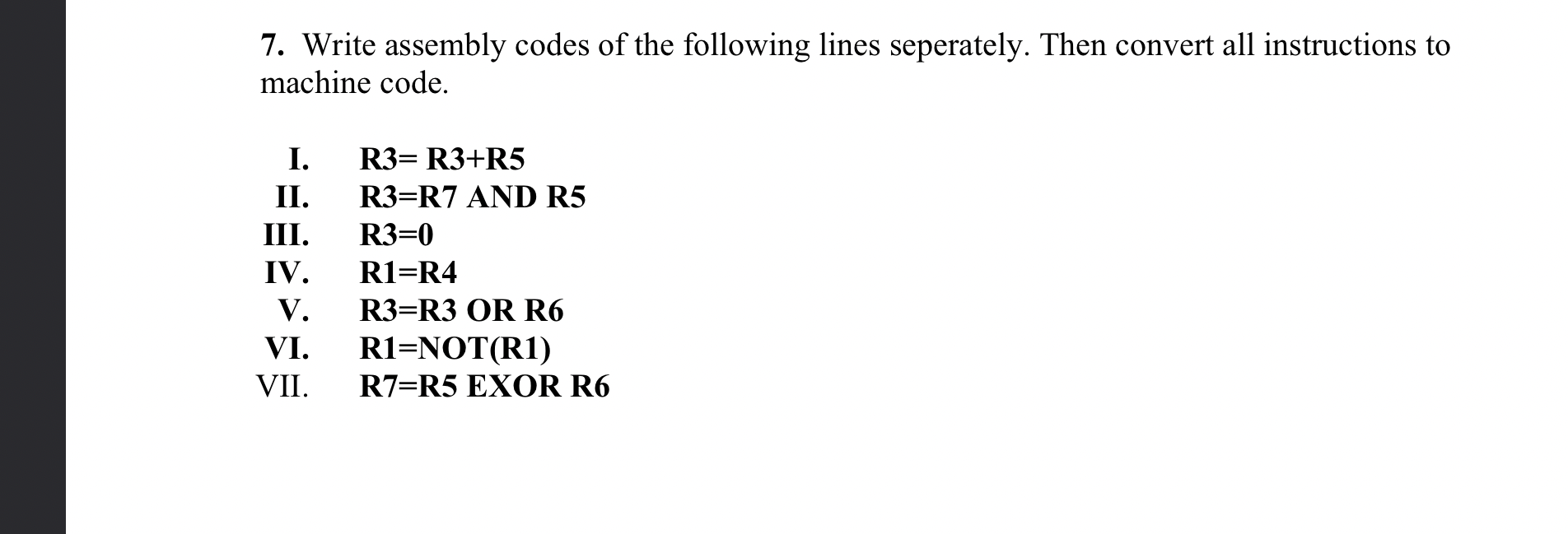 Solved 7. Write assembly codes of the following lines | Chegg.com