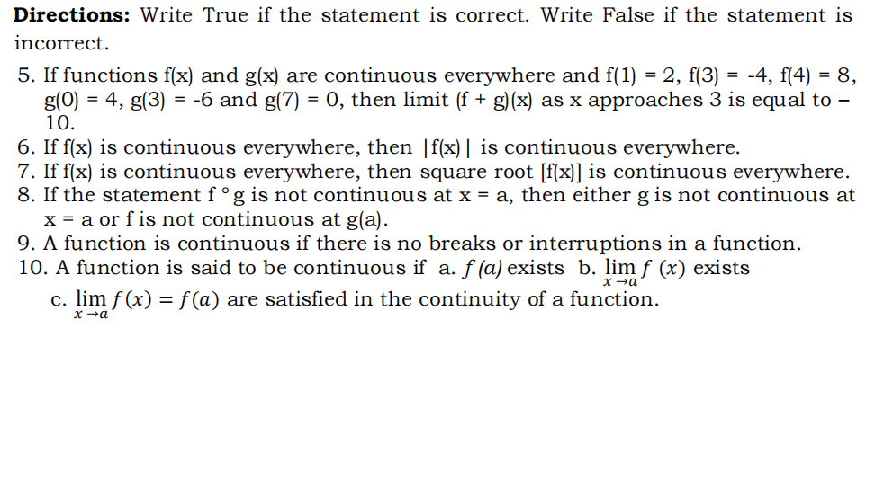 Solved Directions: Write True if the statement is correct. | Chegg.com