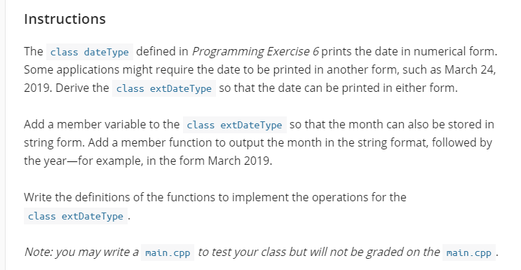 Solved Instructions The class dateType defined in | Chegg.com