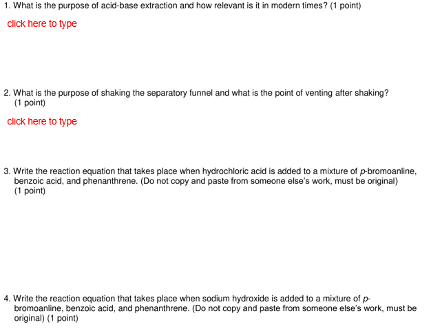 Solved 1. What is the purpose of acid-base extraction and | Chegg.com