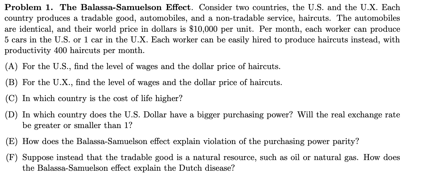 Problem 1. The Balassa-Samuelson Effect. Consider two | Chegg.com