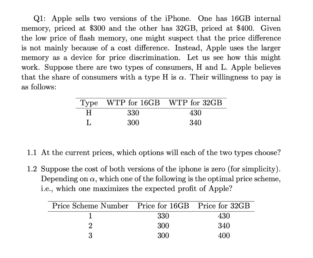 Solved Q1: Apple sells two versions of the iPhone. One has | Chegg.com