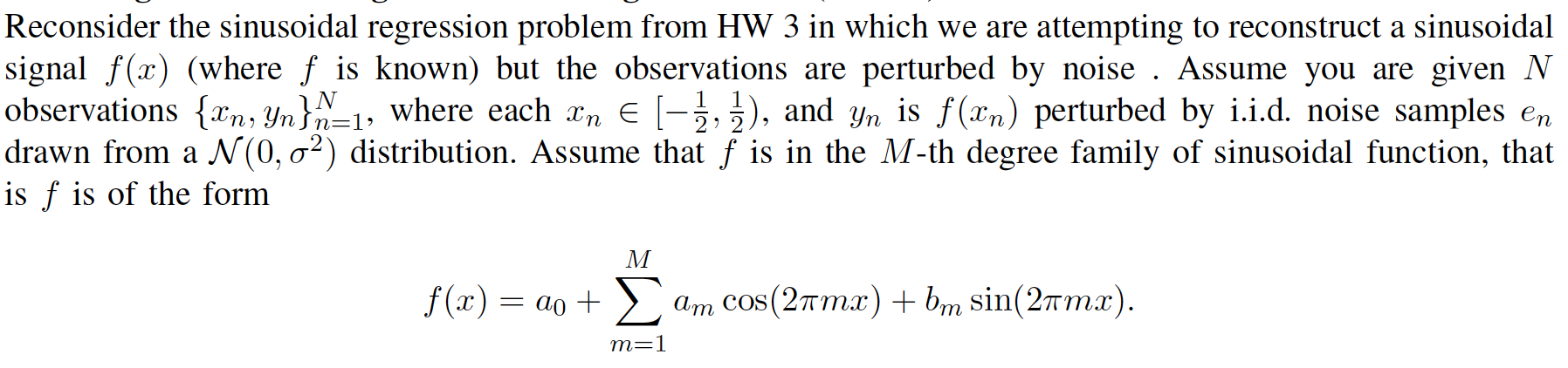 Reconsider the sinusoidal regression problem from HW | Chegg.com