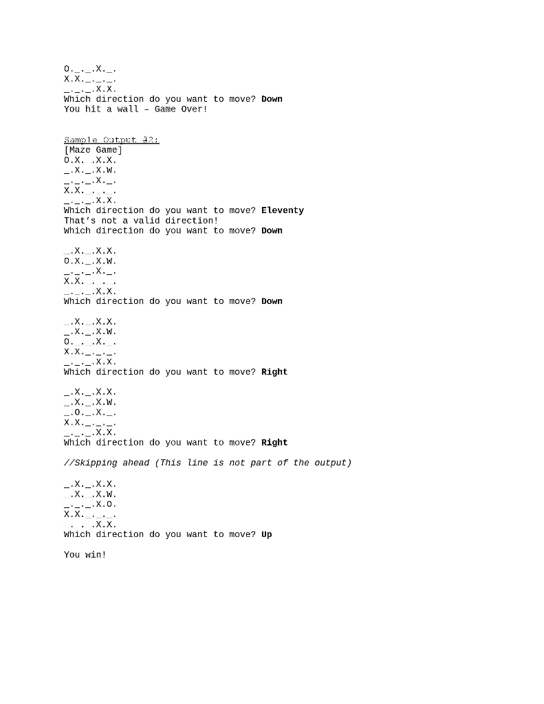 Solved Assignment 5B: Maze Game! 2D Arrays can be used to | Chegg.com