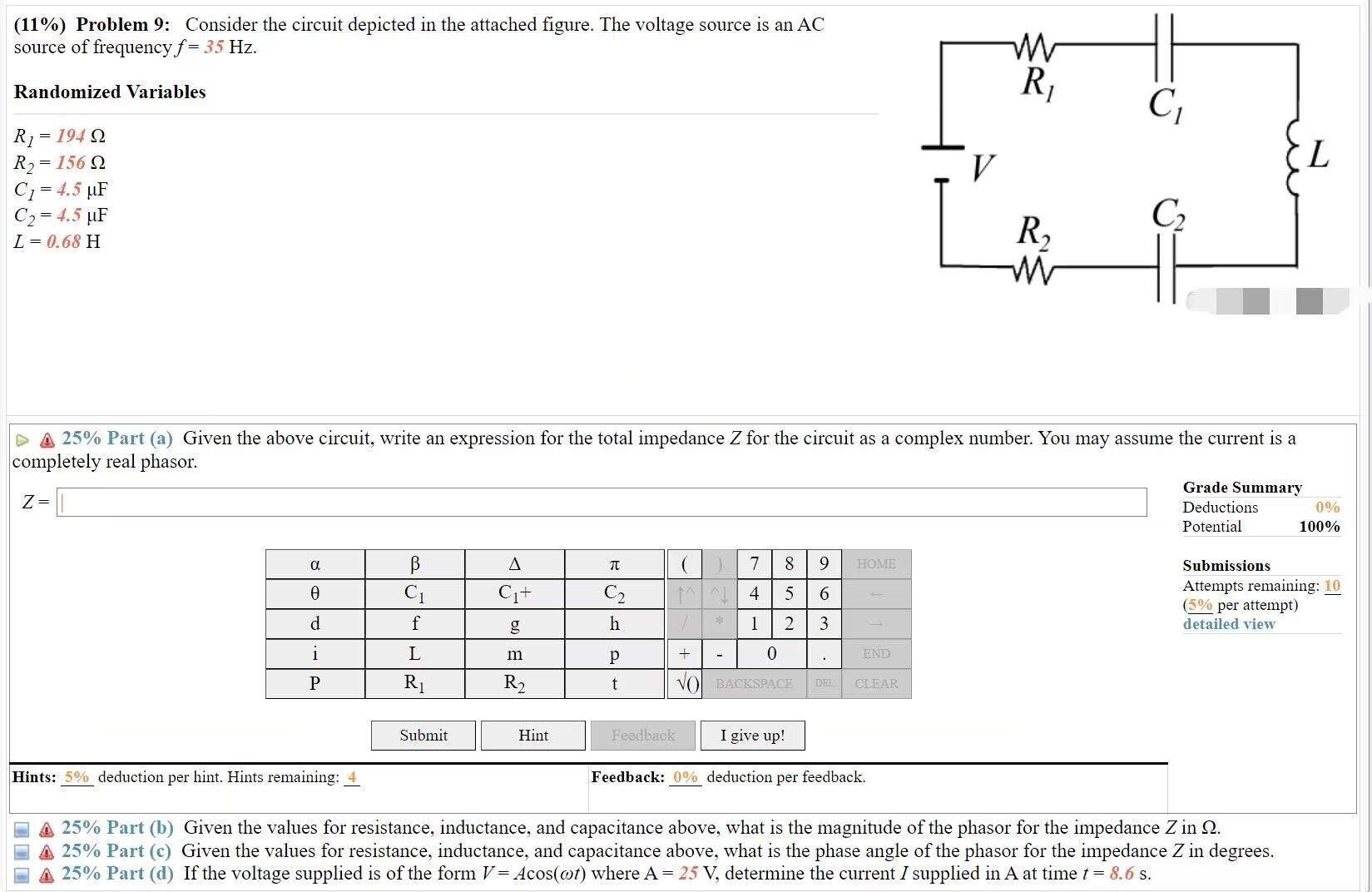 Solved (11\%) Problem 9: Consider the circuit depicted in | Chegg.com