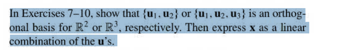 Solved 8. u1=[31],u2=[−26], and x=[−43]In Exercises 7-10, | Chegg.com