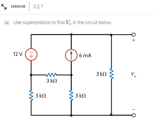 Solved EXERCISE 5.2.7 (a) Use superposition to find V, in | Chegg.com