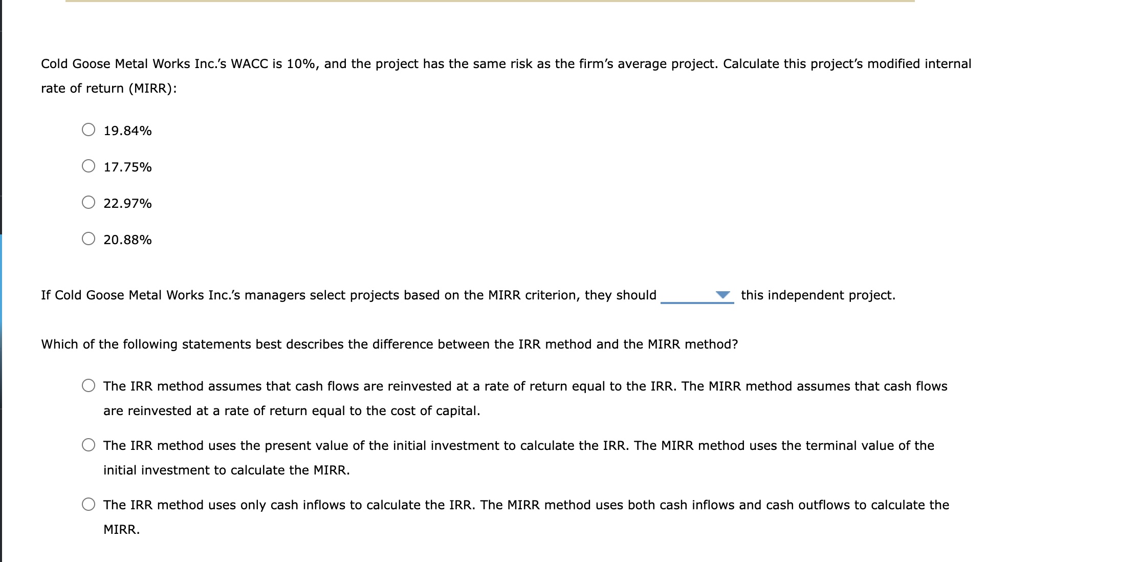 Solved 4 Modified Internal Rate Of Return Mirr The Irr