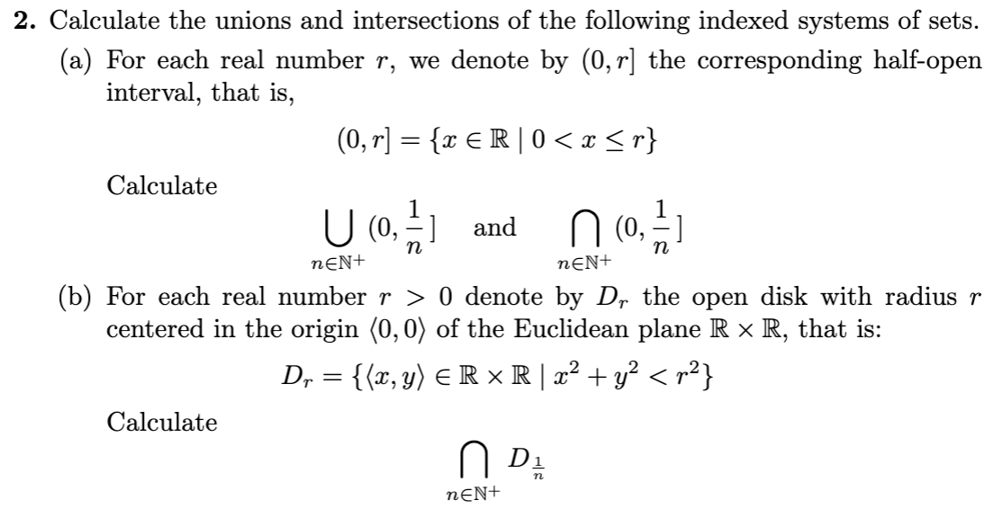 Solved 2. Calculate the unions and intersections of the | Chegg.com