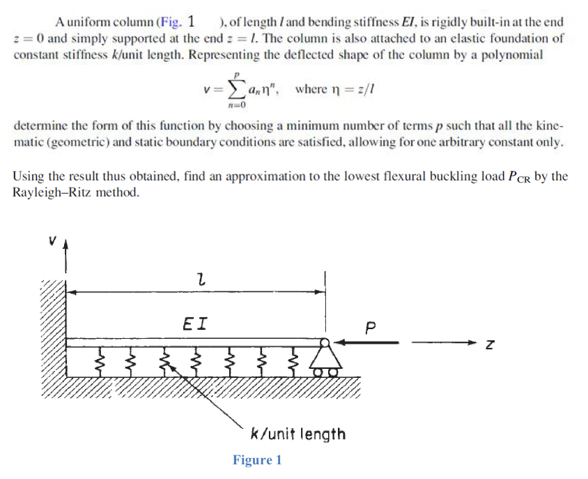 A uniform column (Fig. 1 ). of length 1 and bending | Chegg.com