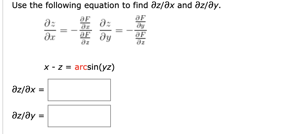 Solved Use the following equation to find az/ax and az/ay. | Chegg.com