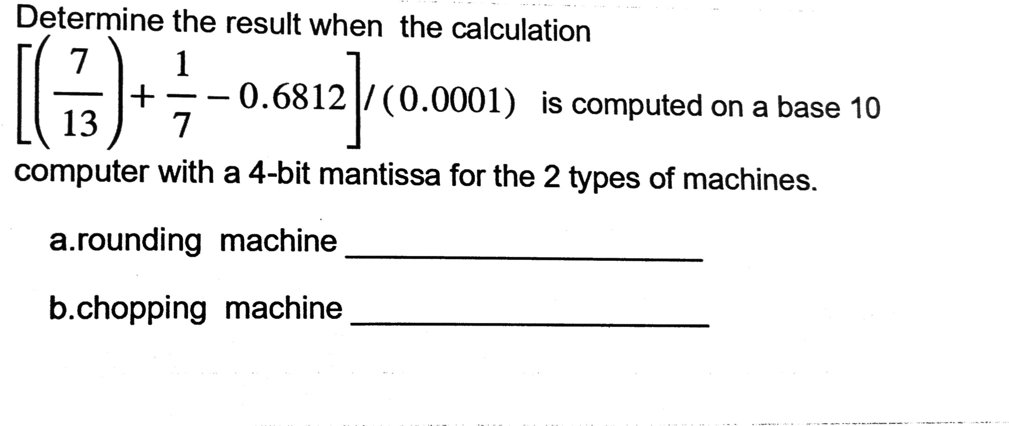 Solved Determine the result when the | Chegg.com