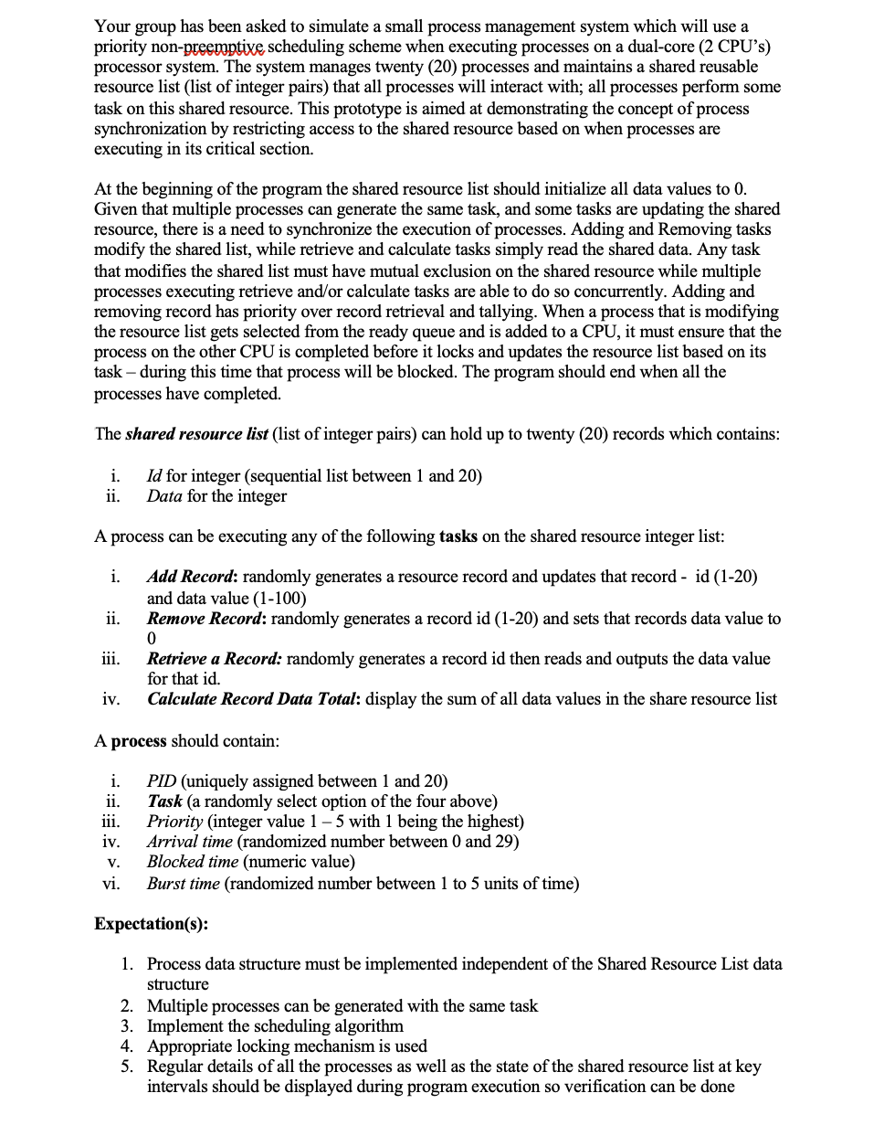 Your group has been asked to simulate a small process | Chegg.com