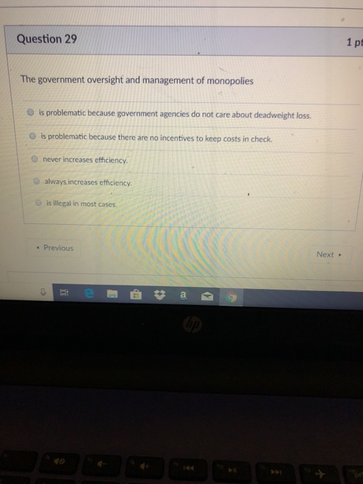 Solved Question 29 1 pt The government oversight and | Chegg.com