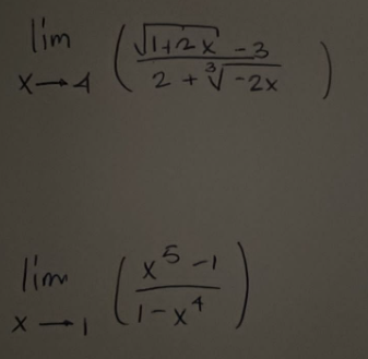 Solved limx→4(2+3−2x1+2x−3) limx→1(1−x4x5−1) | Chegg.com