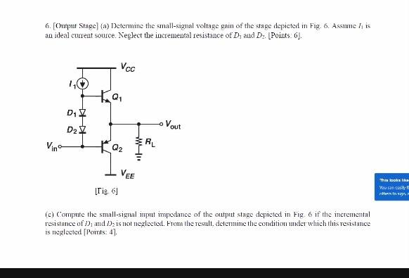 Solved 6. [Output Stage) (a) Determine the small-signal | Chegg.com