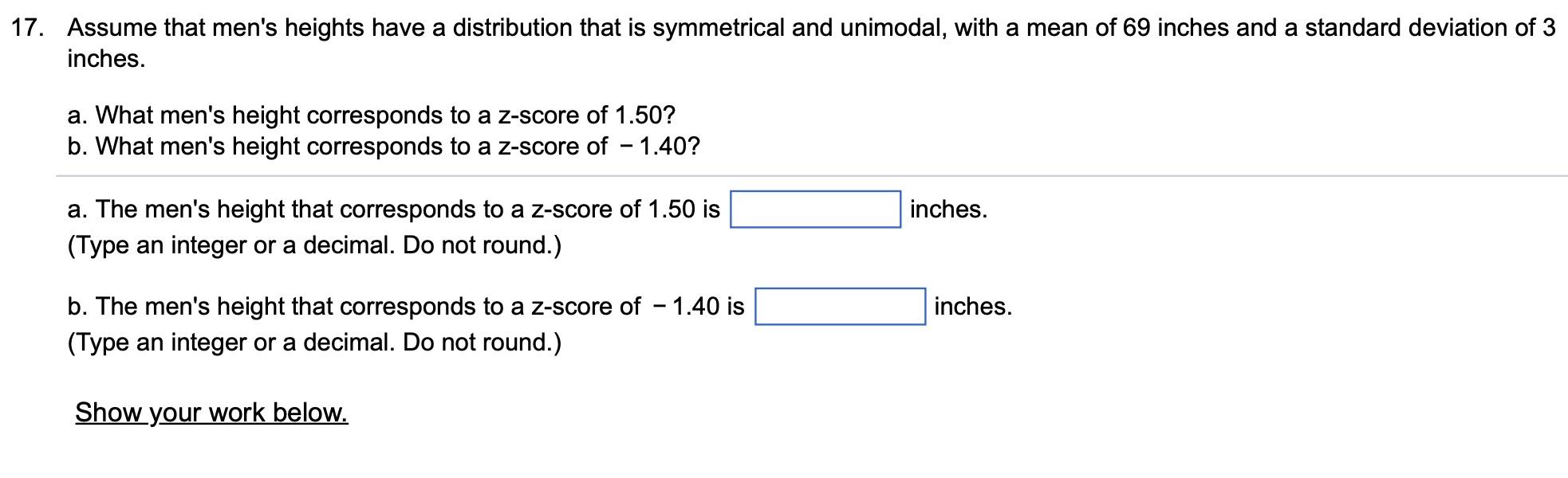 Solved 17. Assume that men's heights have a distribution | Chegg.com