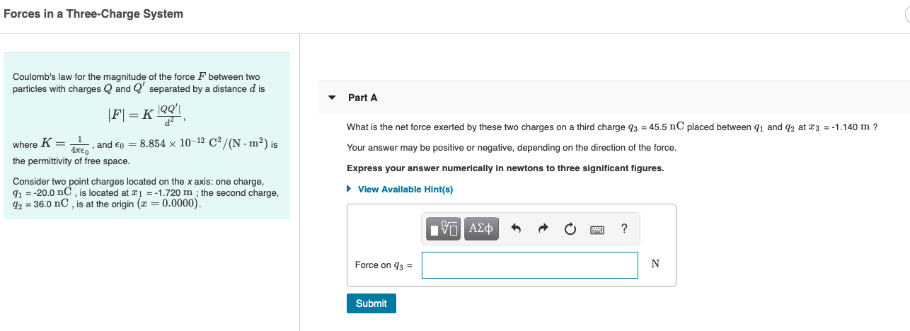 Solved Forces in a Three-Charge System Coulomb's law for the | Chegg.com