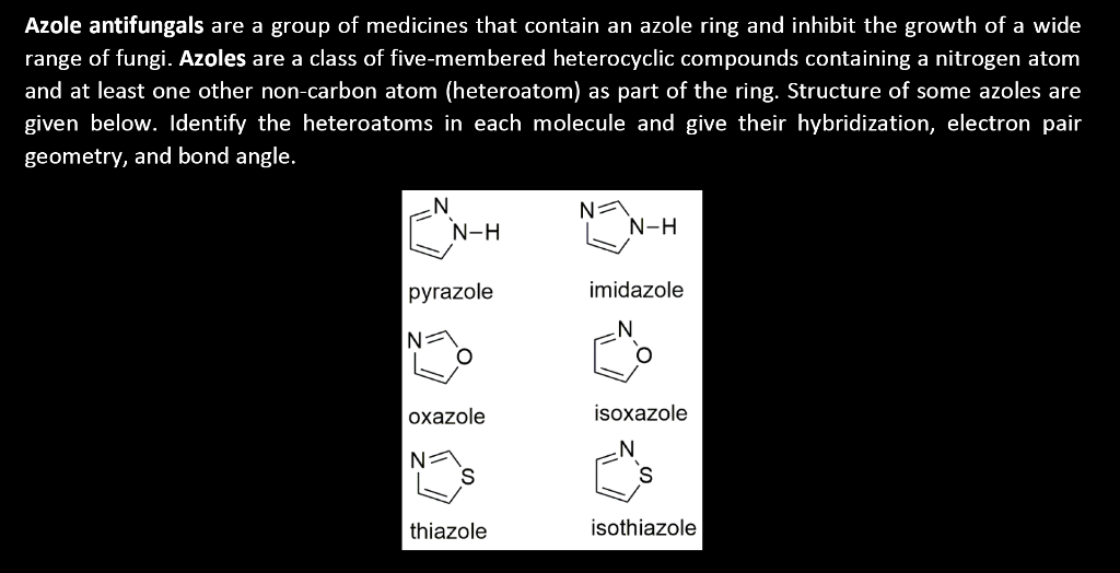 Solved Azole antifungals are a group of medicines that | Chegg.com