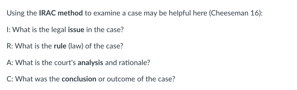Solved Using the IRAC method to examine a case may be | Chegg.com