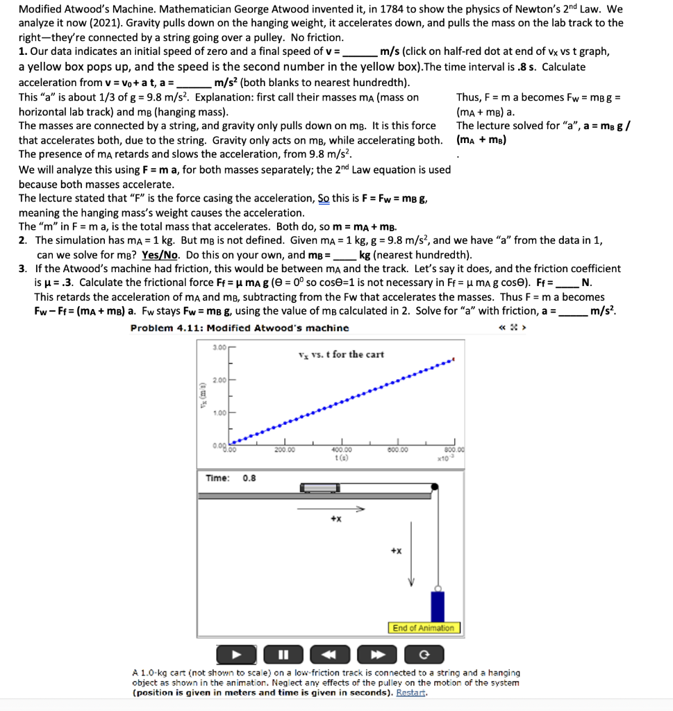 Solved Modified Atwood's Machine. Mathematician George | Chegg.com