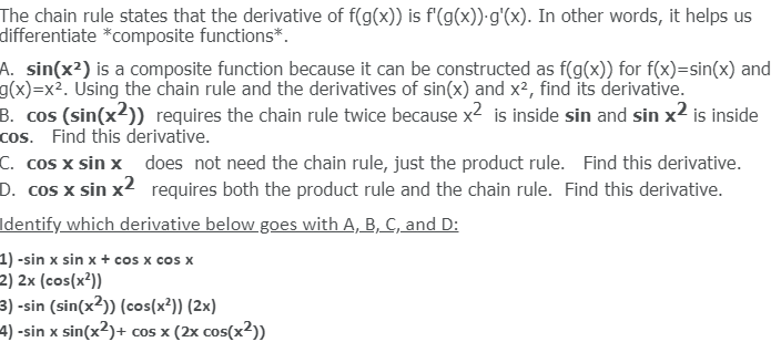 Solved The chain rule states that the derivative of f(g(x)) | Chegg.com