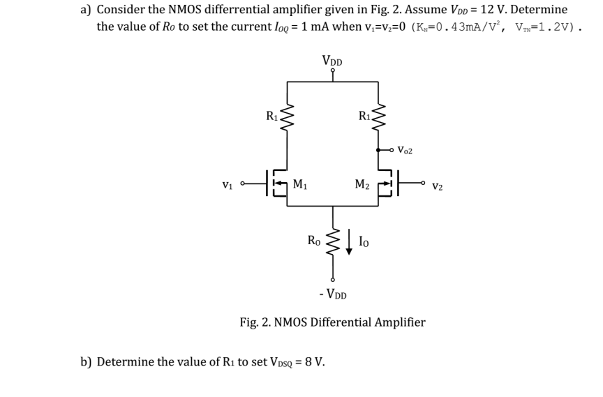 Solved a) Consider the NMOS differrential amplifier given in | Chegg.com