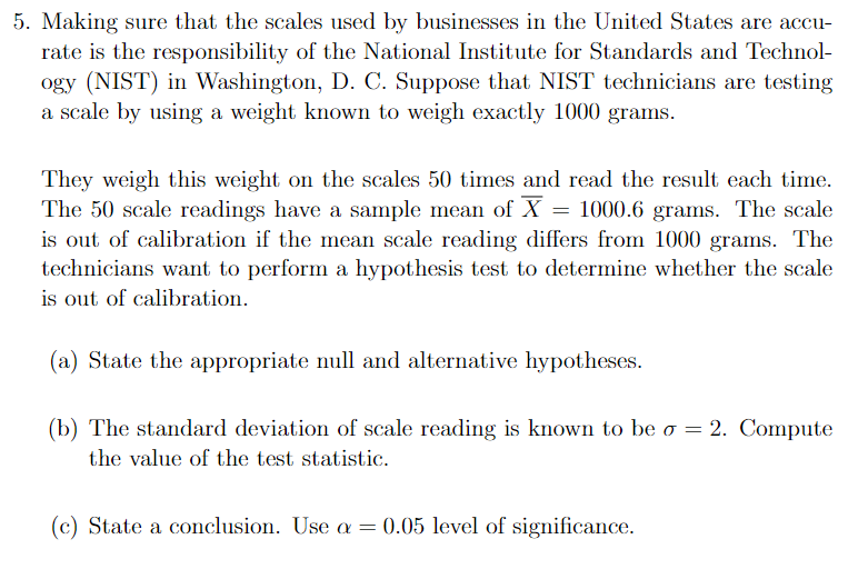 Solved 5. Making sure that the scales used by businesses in | Chegg.com