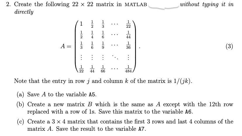 Solved without typing it in 2. Create the following 22 x 22 | Chegg.com