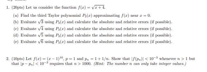 Solved 1. (20pts) Let us consider the function f(x)=x+4. (a) | Chegg.com