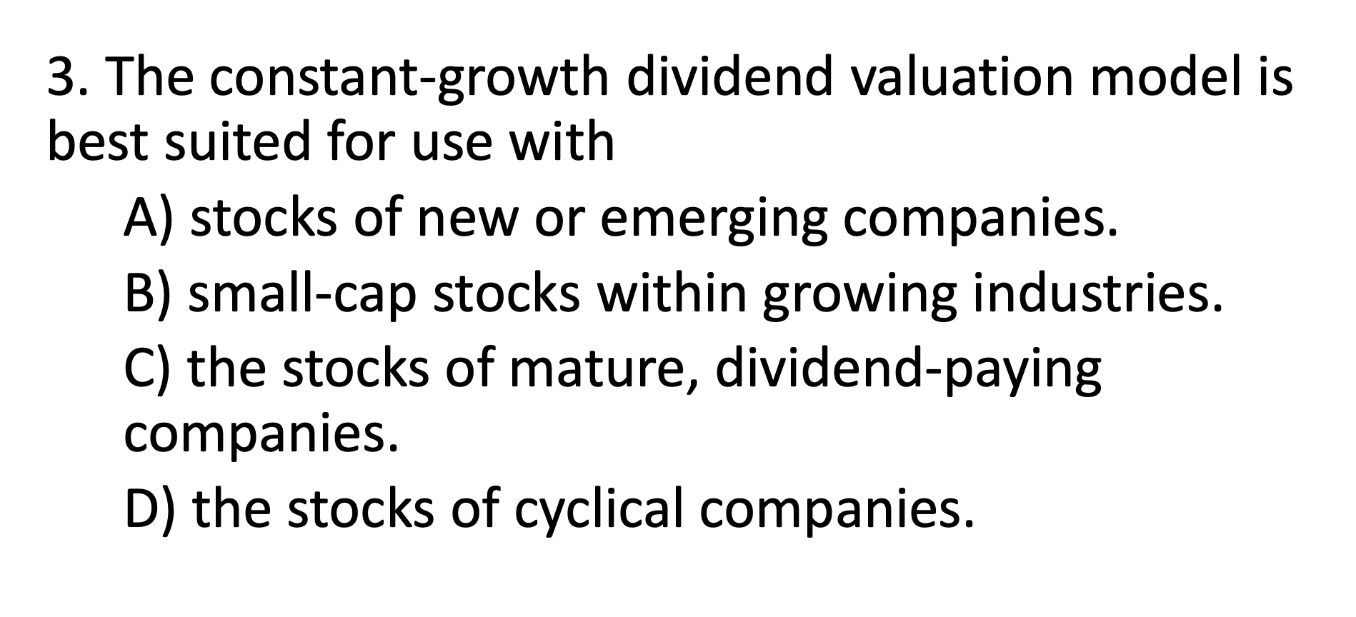 Solved 2. When using the constant-growth dividend valuation | Chegg.com