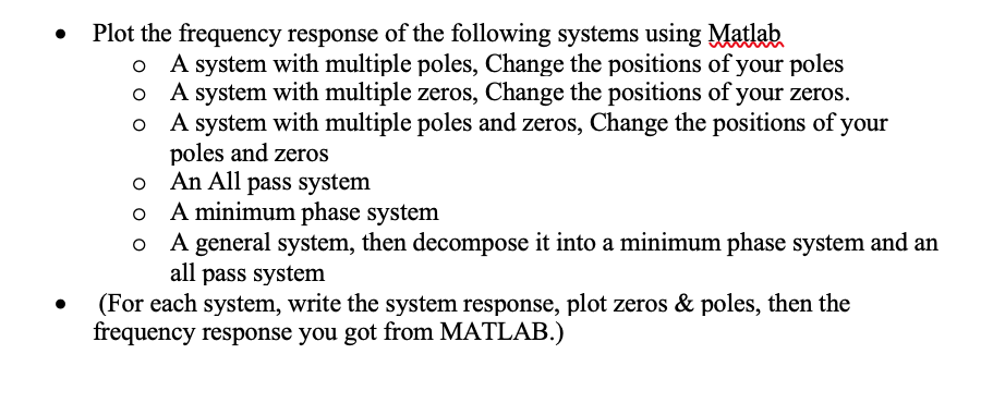 Solved - Plot the frequency response of the following | Chegg.com
