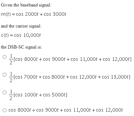 Solved To generate a DSB-SC signal with carrier frequency | Chegg.com