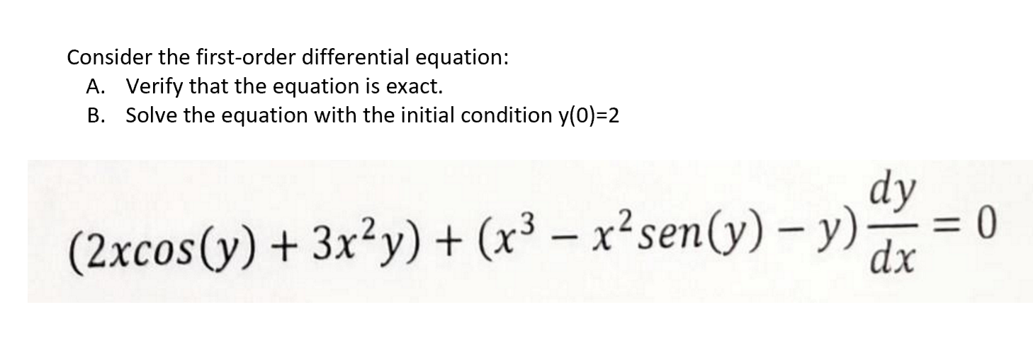 Solved Consider the first-order differential equation: A. | Chegg.com