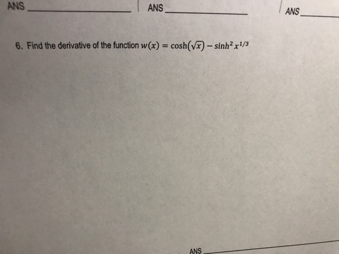 Solved Find the derivative of the function w(x) = | Chegg.com