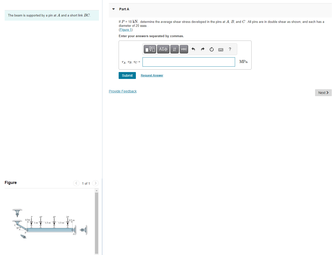 Solved The beam is supported by a pin at A and a short link | Chegg.com