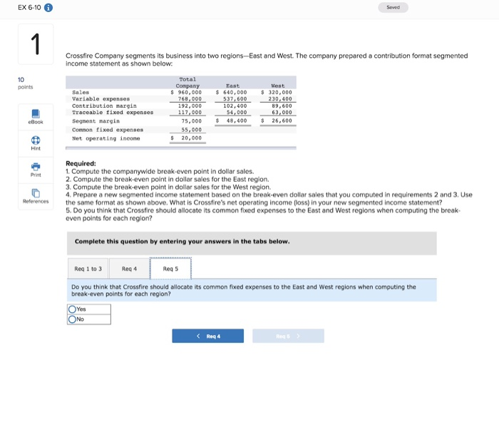 Solved EX 6-10 Crossfire Company segments its business into | Chegg.com
