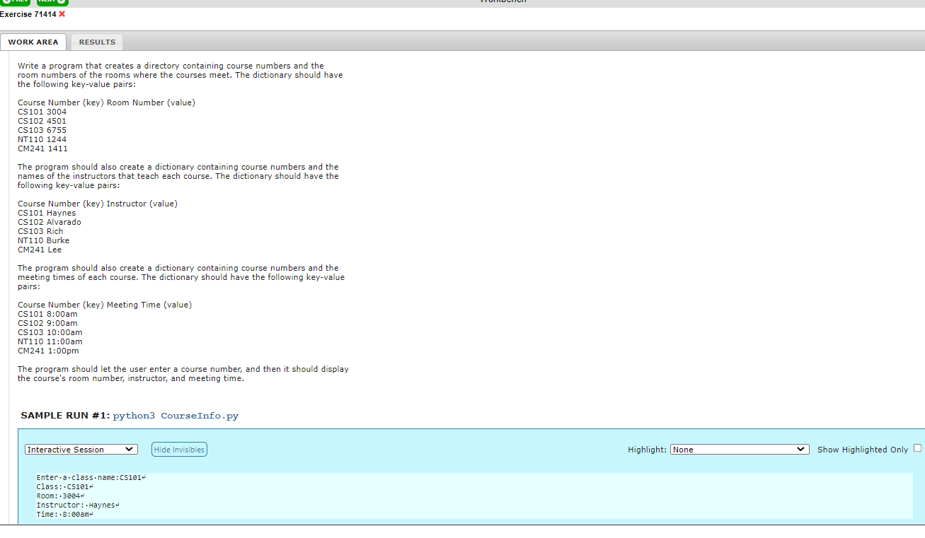 Solved Exercise 71414 X WORK AREA RESULTS Write a program | Chegg.com