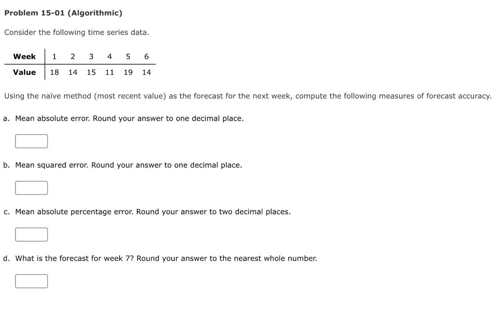 Solved Problem 15-01 (Algorithmic) Consider the following | Chegg.com