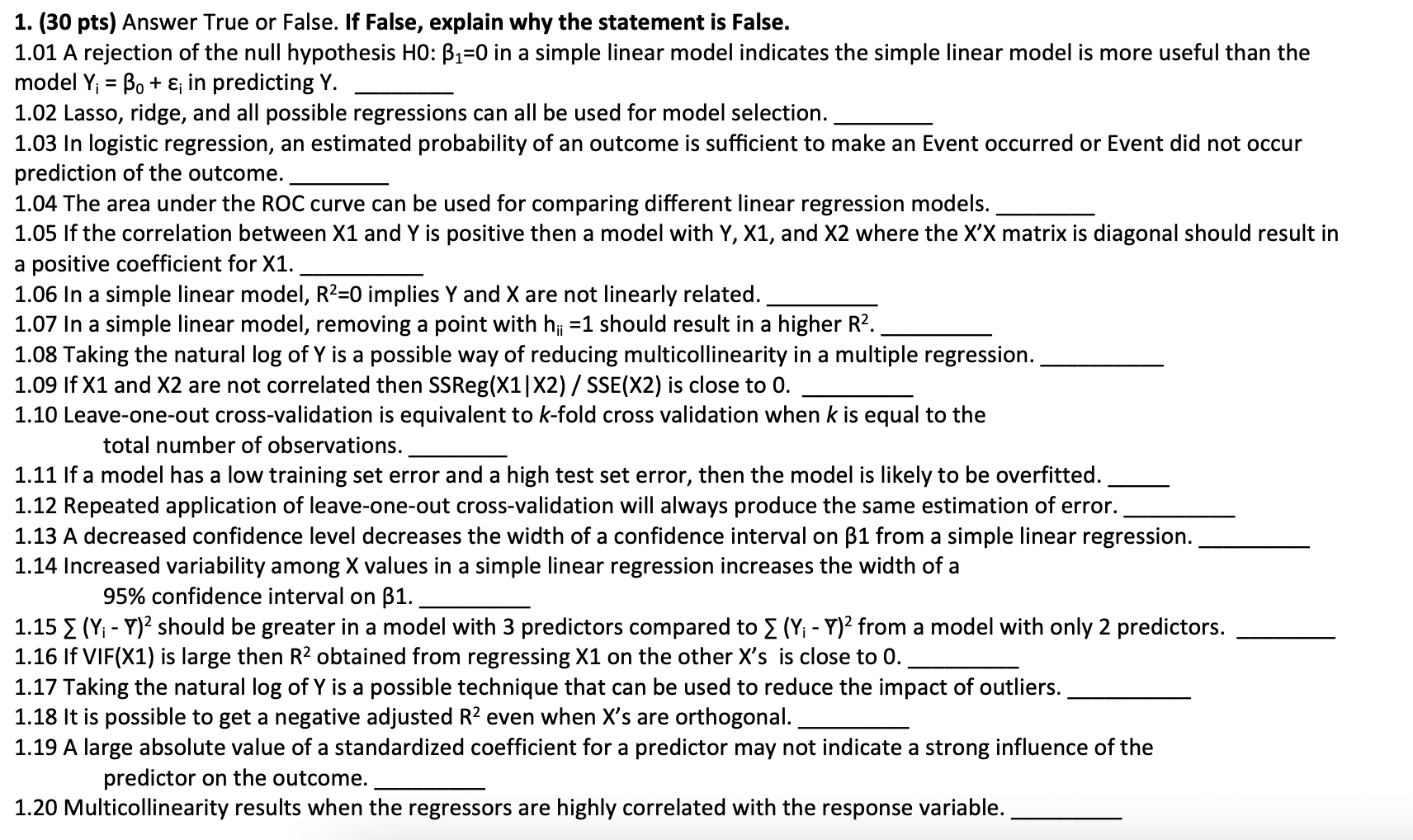 Solved 1. (30 pts) Answer True or False. If False, explain | Chegg.com
