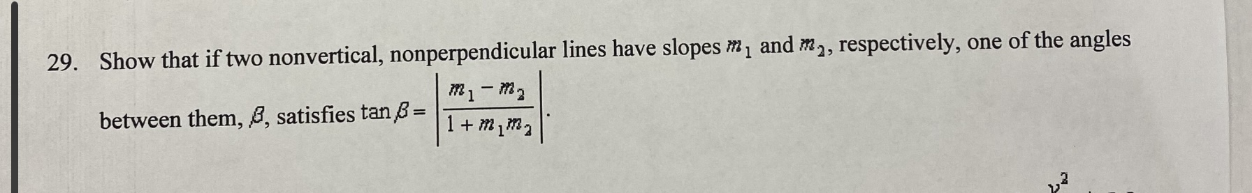 Solved 29. Show that if two nonvertical, nonperpendicular | Chegg.com